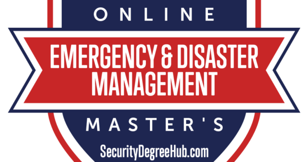 Top 25 Online Master's in Emergency and Disaster Management-01 ...