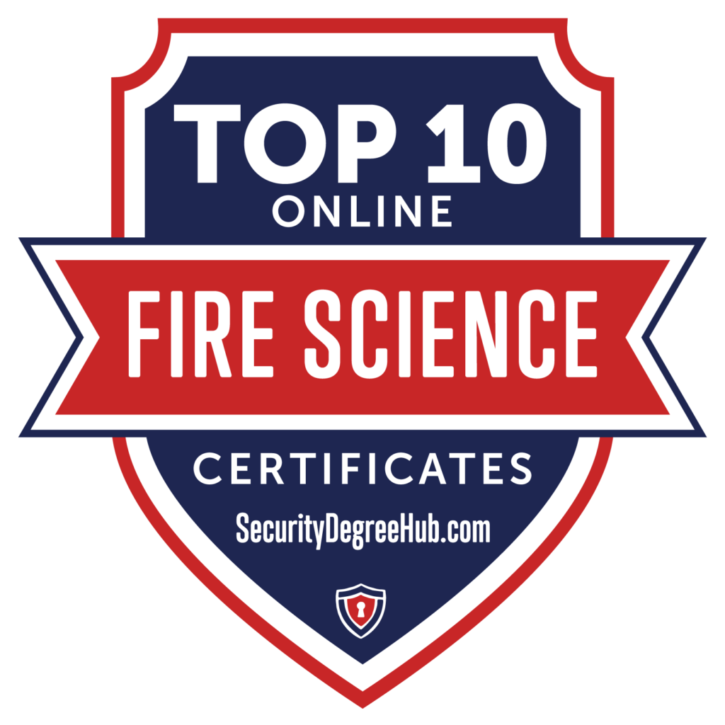 10 Top Online Fire Science Certificates - Security Degree Hub